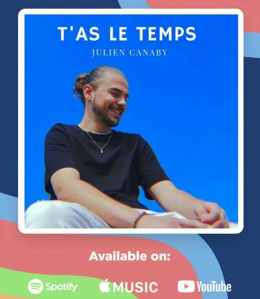 Le single de Julien Canaby (Star Academy 2022) "T'as le temps ...